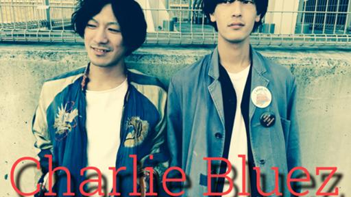 Charlie Bluez - Profile - SHOWROOM