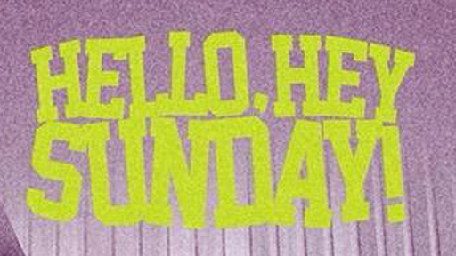 HELLO HEY SUNDAY - Profile - SHOWROOM