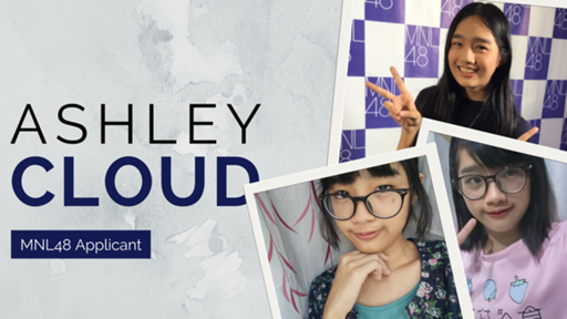 [MNL48] Ashley Cloud (雲ちゃん) - Profile - SHOWROOM